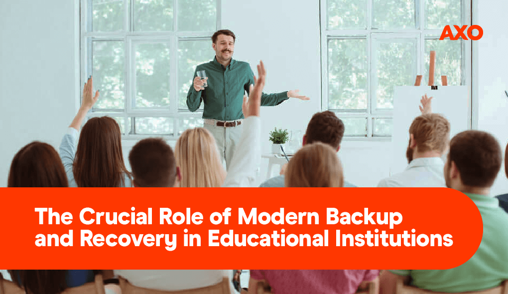 The Crucial Role of Modern Backup and Recovery in Education