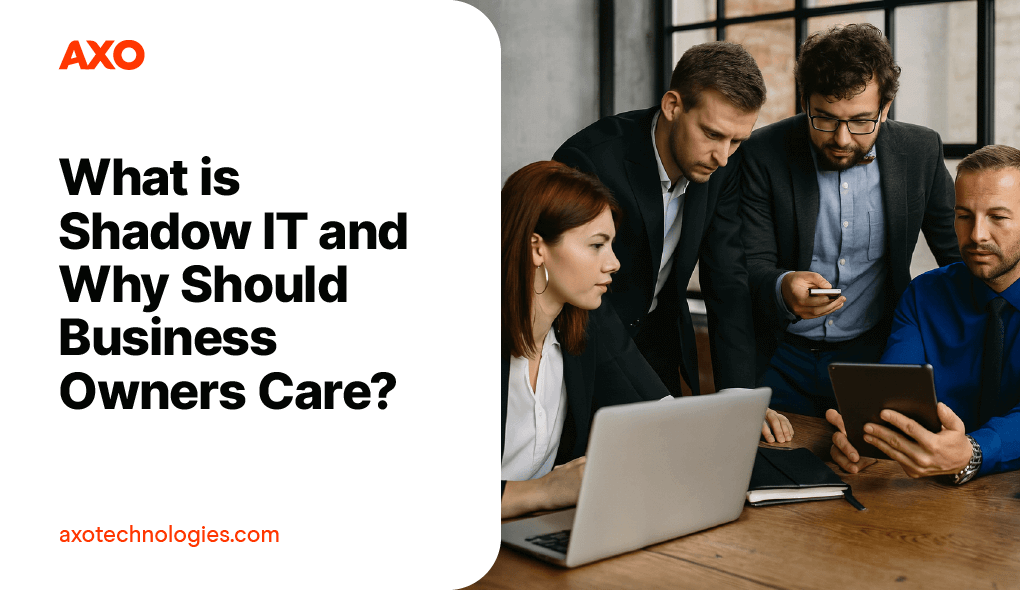 What is Shadow IT and Why Should Business Owners Care?